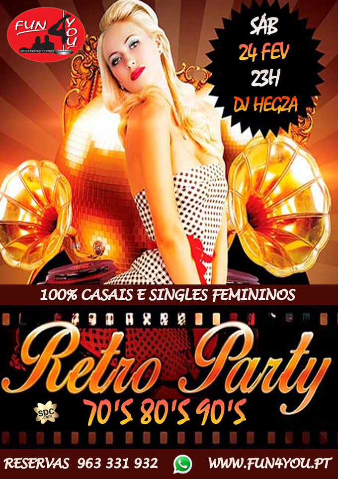 RETRO PARTY THE 70's 80's 90's